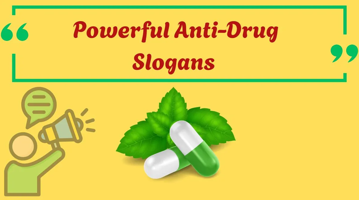 🌟 127+ Powerful Anti-Drug Slogans 🚫 | Say No to Drugs & Yes to Life in ...