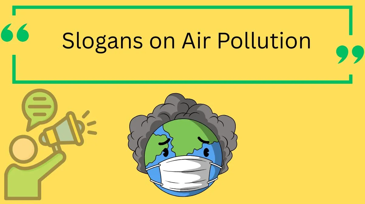 🌍 172+ Powerful Slogans on Air Pollution to Save Our Planet in 2025 🌿💨