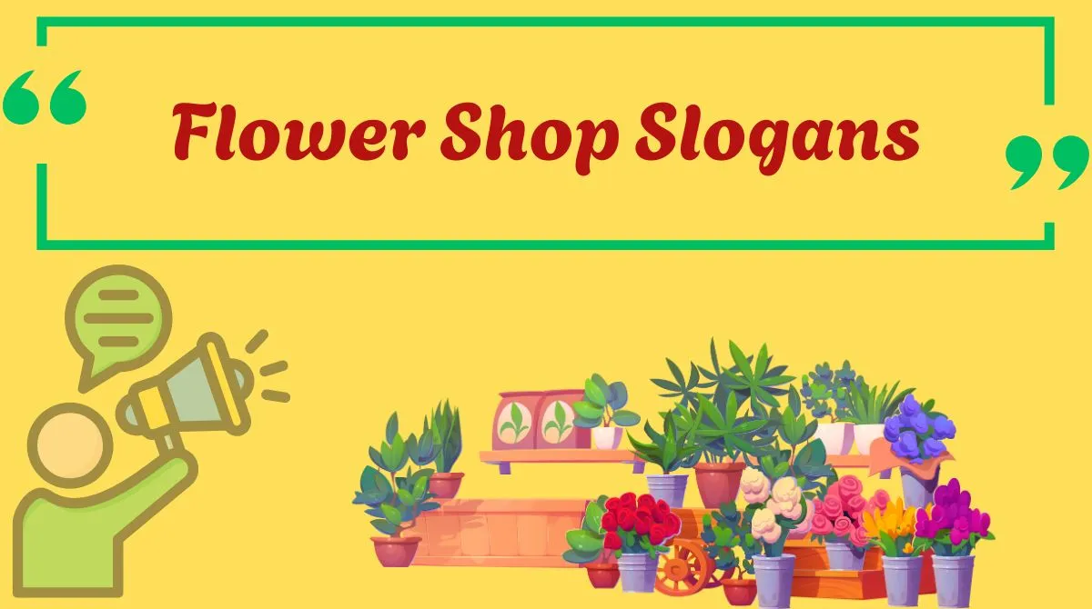 🌸 156+ Best Flower Shop Slogans 🌷 That Bloom Hearts in 2025 💐 | Catchy ...
