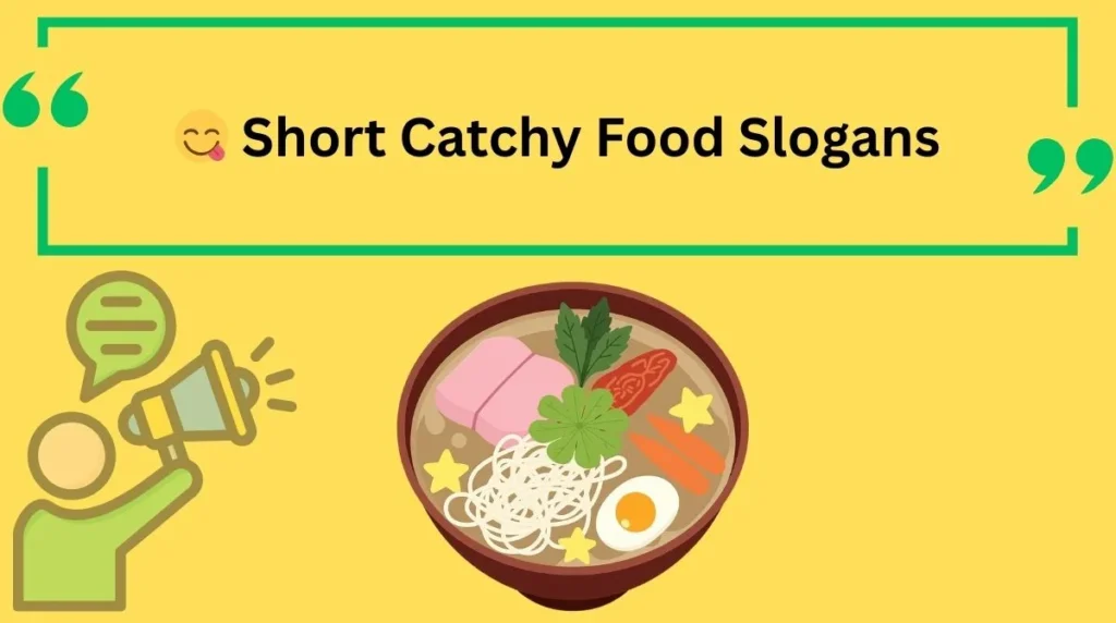 🍔 146+ Catchy Food Slogans Ideas for 2025 🍕 | Irresistible Taglines to ...