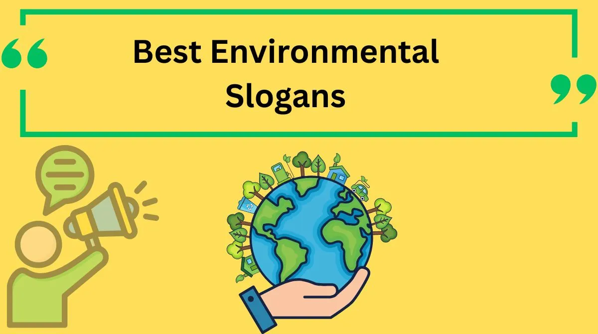 🌍 153+ Best Environmental Slogans 2025 🌱 | Powerful, Inspiring ...
