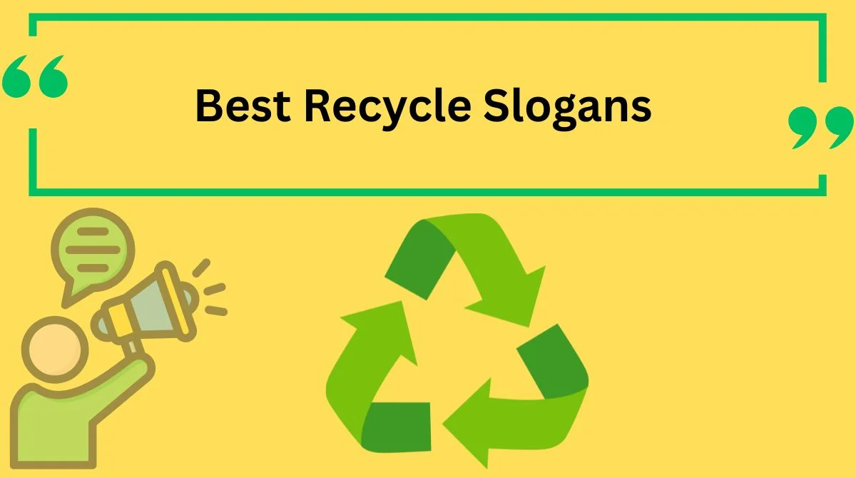 ♻️ 150+ Best Recycle Slogans for 2026 🌍 | Creative, Catchy & Inspiring ...