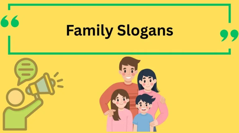 ️ 162+ Family Slogans to Celebrate Love, Unity & Togetherness (2025 ...