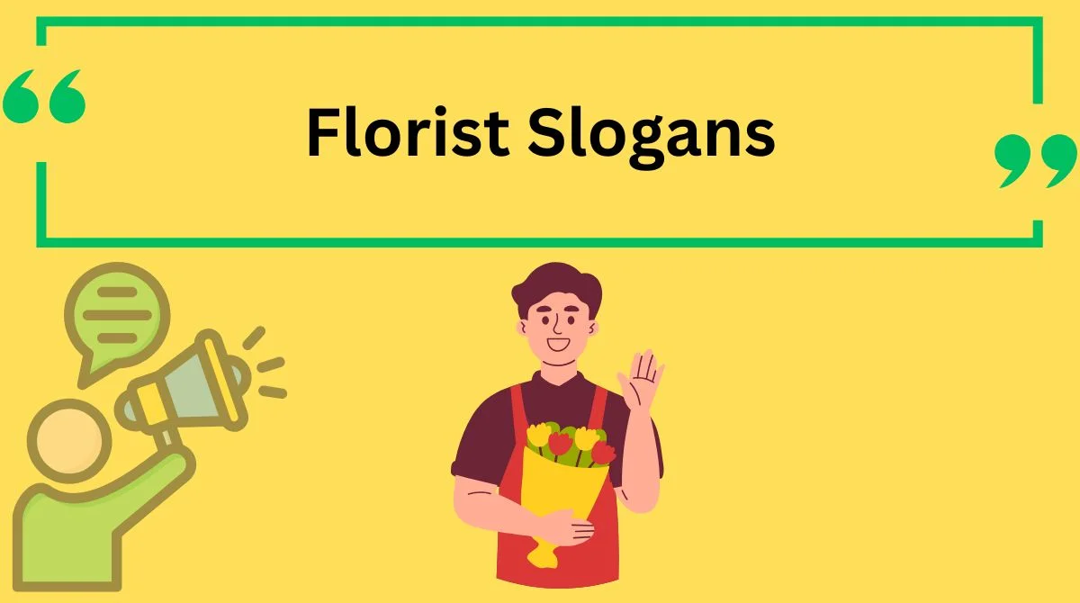 🌸 156+ Heartfelt Florist Slogans 🌼 That Bloom With Love & Joy (2025 ...