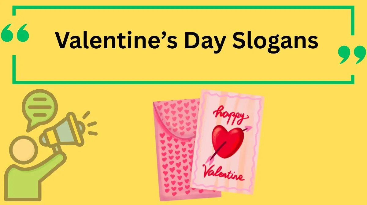 ️ 124+ Valentine’s Slogans to Melt Hearts in 2025 💘 | Cute, Romantic ...