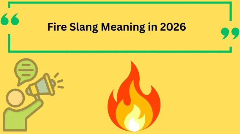 Fire Slang Meaning in 2026: Why Everyone’s Saying It and What It Really ...